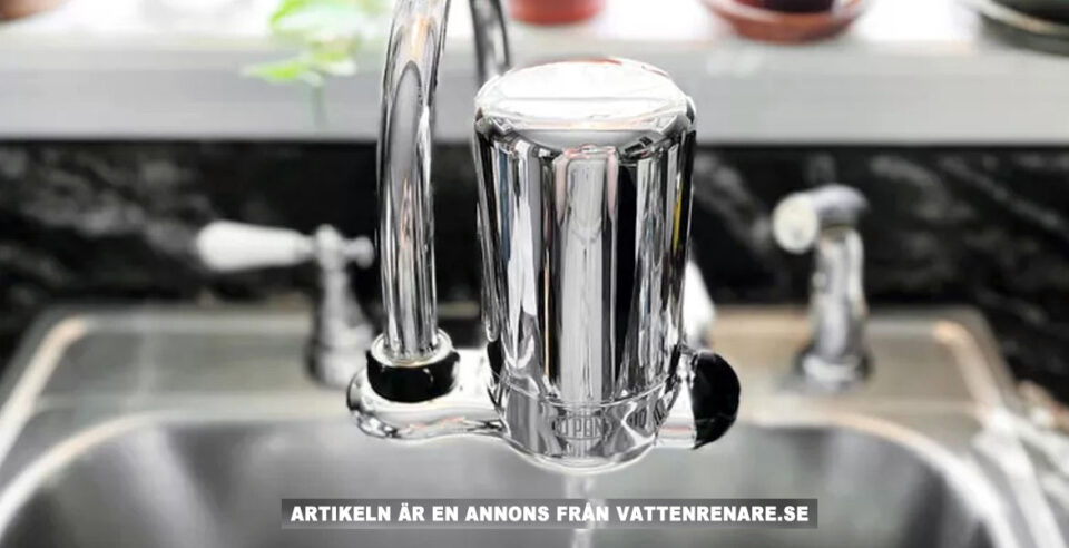 Optimera ditt vatten: En guide till effektiva vattenrenare och ...